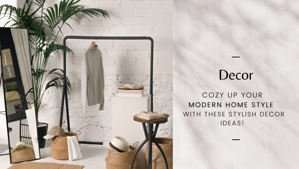 III. Modern Decor Ideas